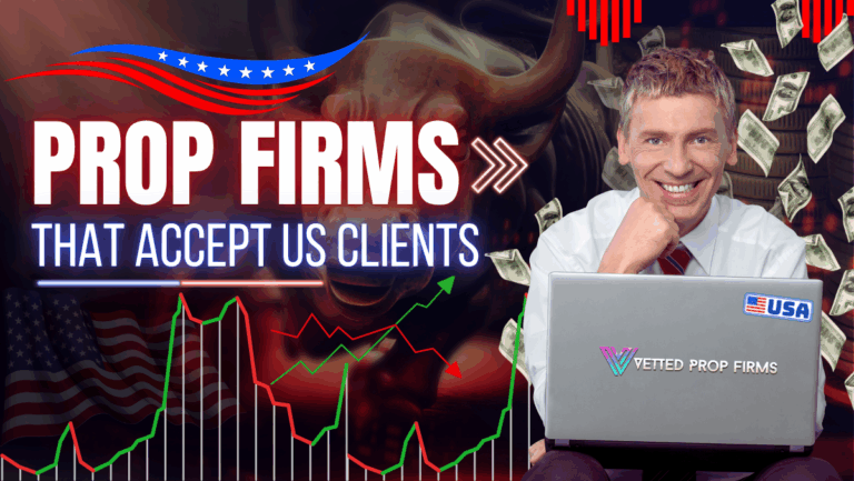 9 Best Prop Firms that Accept US Clients (Updated June 2026) - Vetted ...