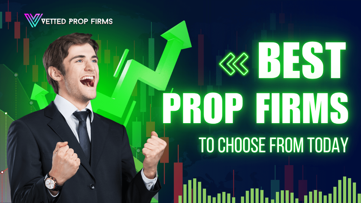 15+ Best Prop Firms That Actually Pay in June 2026 (Updated Daily ...