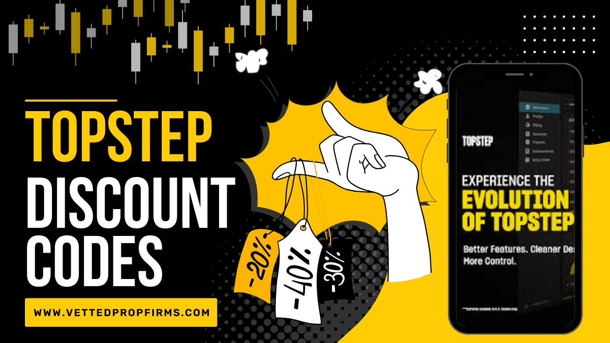 Topstep Discount Codes - Do They Even Exist in June 2026?! - Vetted ...